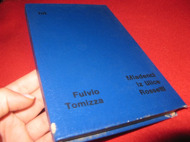 Fulvio Tomizza - Mladenci iz Ulice Rossetti