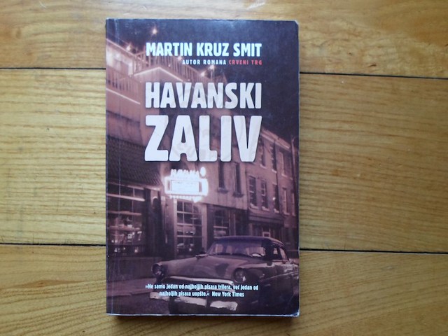 MARTIN KRUZ SMIT - HAVANSKI ZALIV