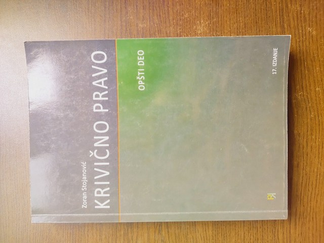 Zoran Stojanović - Krivično pravo opšti deo