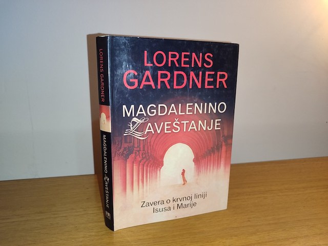 Lorens Gardner - Magdalenino zaveštanje