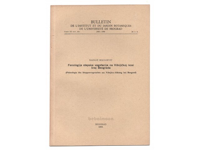 FENOLOGIJA STEPSKE VEGETACIJE NA VIŠNJIČKOJ KOSI KRAJ B