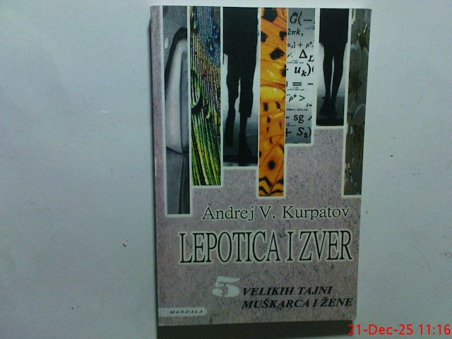 ANDREJ KURPATOV -  LEPOTICA I ZVER