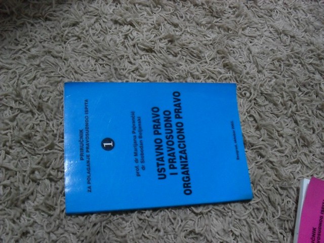 USTAVNO PRAVO I PRAVOSUDNO ORGANIZACIONO PRAVO