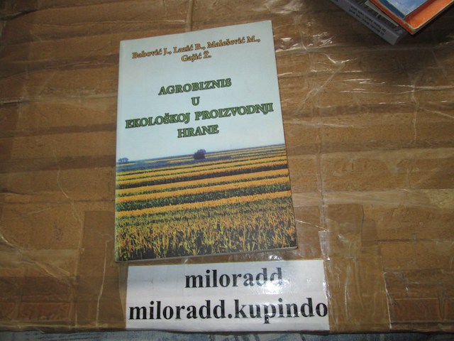 Agrobiznis u ekološkoj proizvodnji hrane