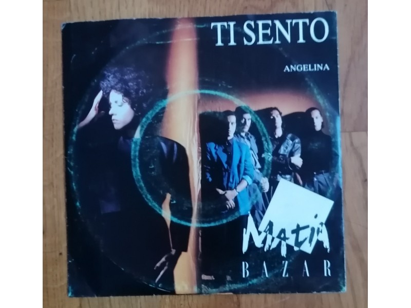 MATIA BAZAR - TI SENTO