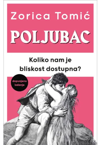 Poljubac (dopunjeno izdanje) – Zorica Tomić
