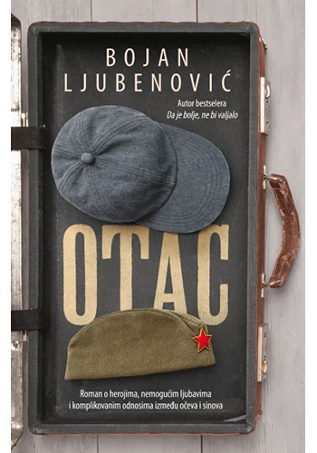 Otac – Bojan Ljubenović