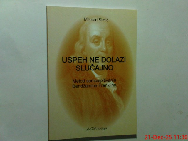 MILORAD SIMIC - USPEH NE DOLAZI SLUCAJNO