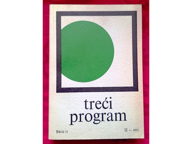 Treći program Radio Beograda. Broj 53. (1982)