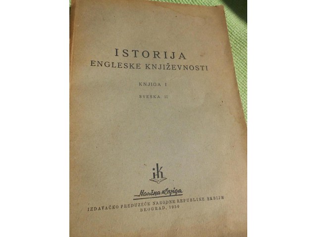 1950. Istorija engleske književnosti knjiga I sveska II