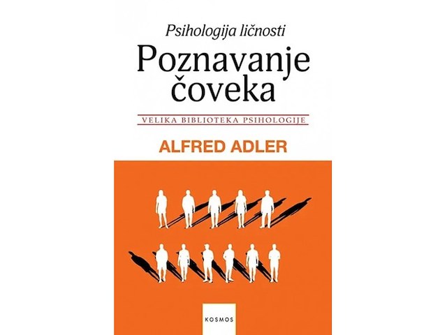Poznavanje čoveka / Alfred Adler