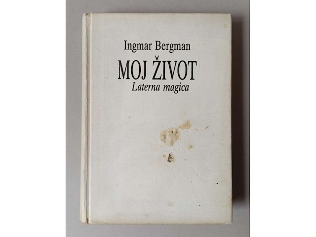 Moj život Laterna magica Ingmar Bergman