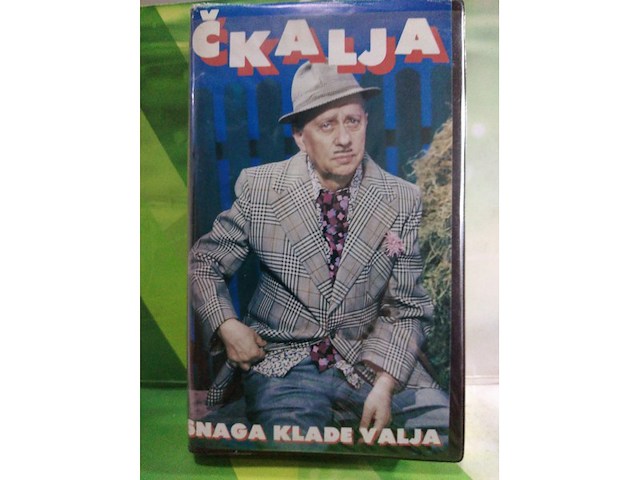 Čkalja - Snaga Klade Valja / VHS /