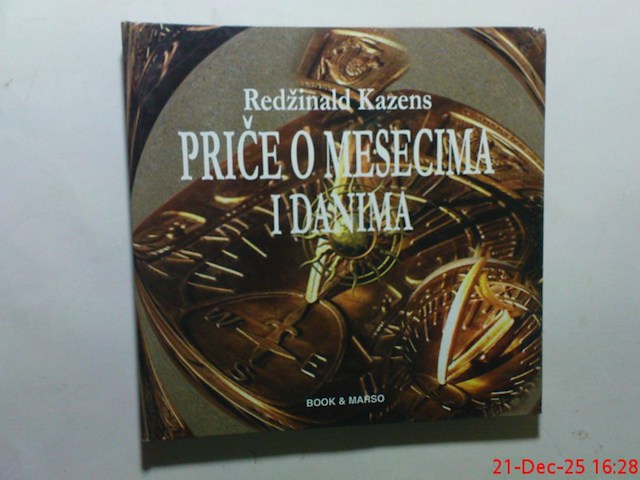 REDZINALD KAZENS -  PRICE O MESECIMA I DANIMA
