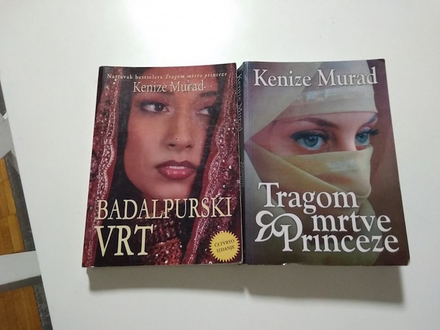 Kenize Murad - TRAGOM MRTVE PRINCEZE, BADALPURSKI VRT