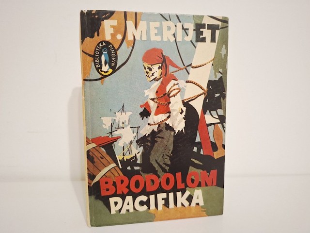 Brodolom pacifika - F. Merijet