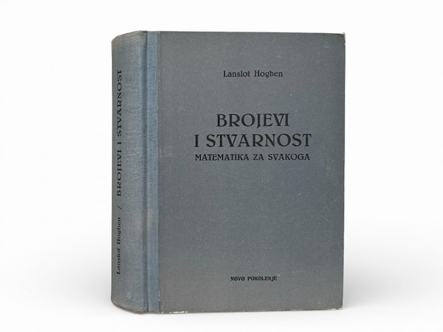 Brojevi i stvarnost : matematika za svakoga