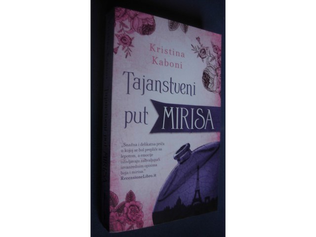 TAJANSTVENI PUT MIRISA - Kristina Kaboni