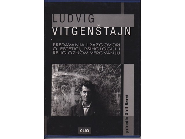 PREDAVANJA I RAZGOVORI O ESTETICI...........VITGENŠTAJN