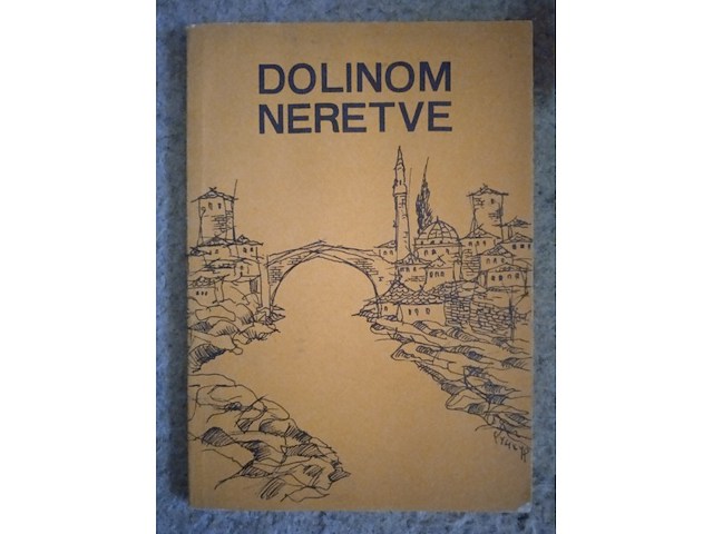 Dolinom Neretve