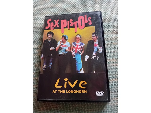 Sex Pistols Live at the Longhorn