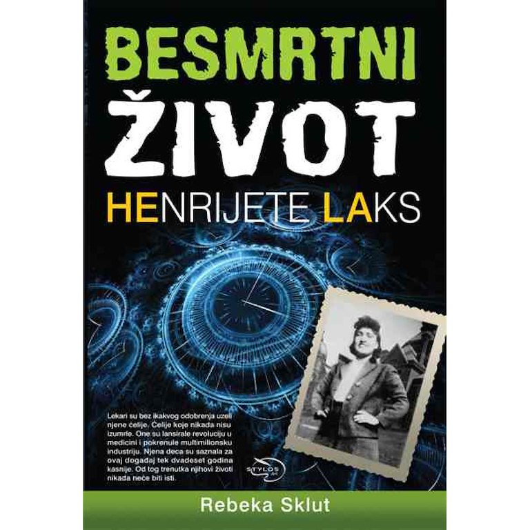 BESMRTNI ŽIVOT HENRIJETE LAKS