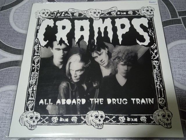 The Cramps - All Aboard The Drug Train, Mint