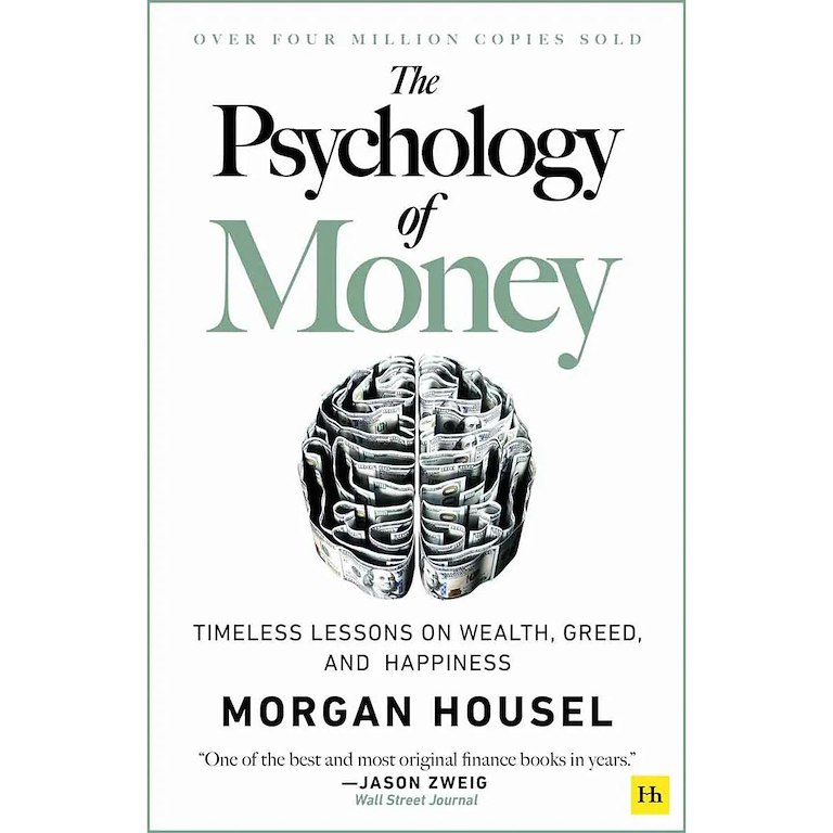THE PSYCHOLOGY OF MONEY