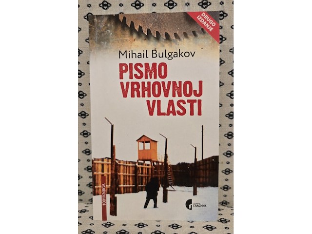 Pismo Vrhovnoj Vlasti - Mihail Bulgakov