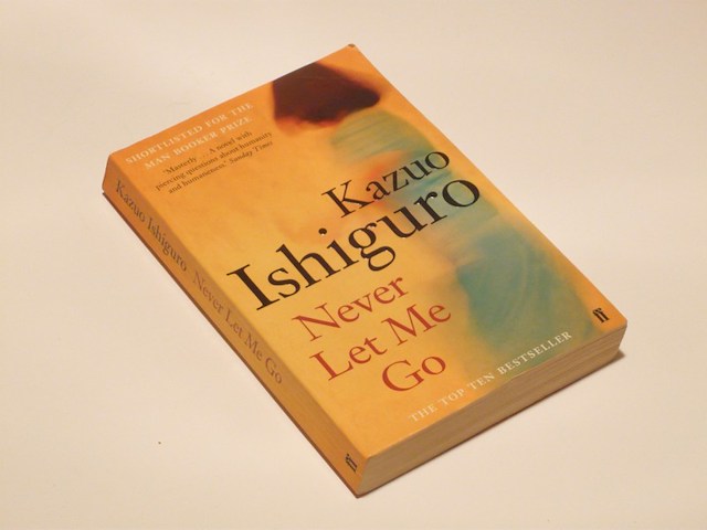 Kazuo Ishiguro - Never Let Me Go