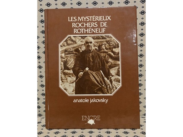 Les Mysterieux Rochers de Rotheneuf - Jakovsky