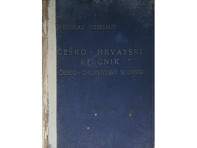 Češko Hrvatski Rječnik - Jaroslav Merhaut