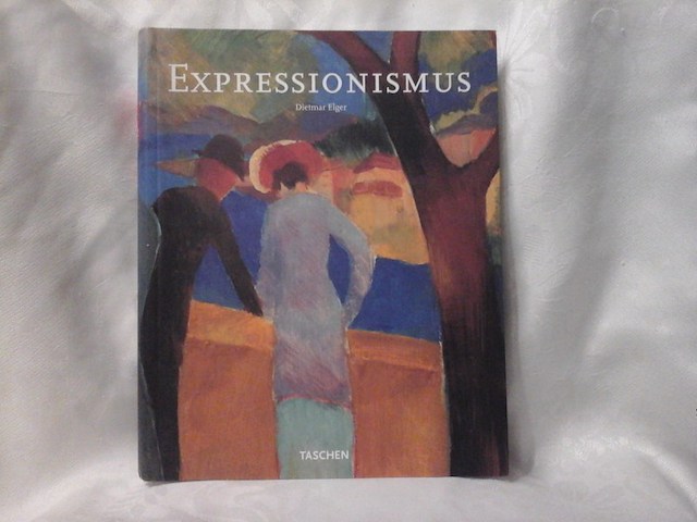 Expressionismus Dietmar Elger ekspresionizam Taschen