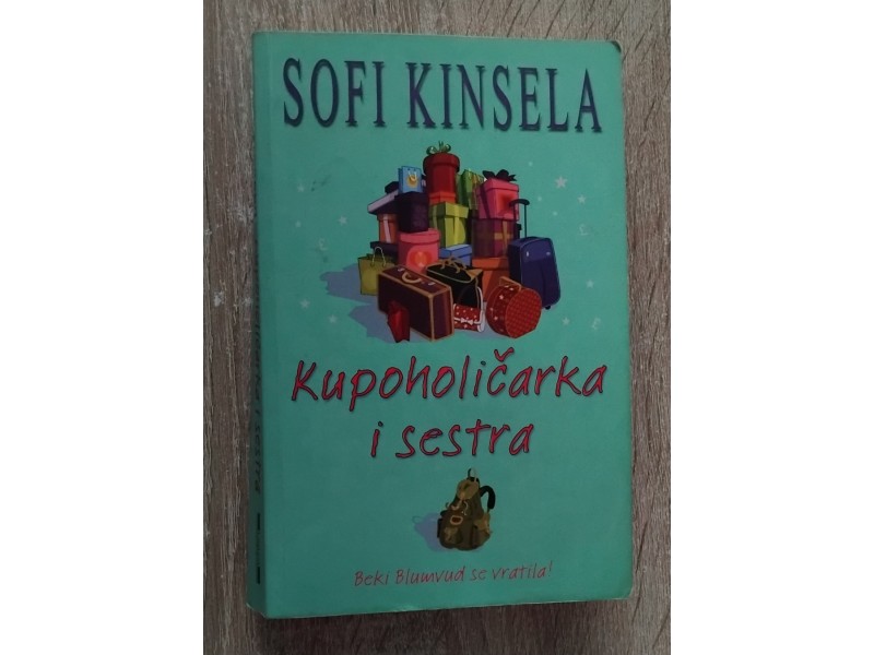 Laguna- Kupoholičarka i sestra Sofi Kinsela