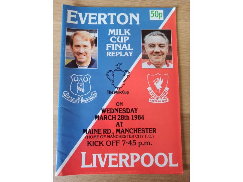 EVERTON - LIVERPOOL 28.03.1984.MILK CUP FINAL PROGRAM