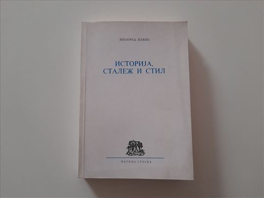 Istorija, stalež i stil - Milorad Pavić