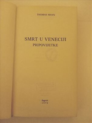 Smrt u Veneciji / Thomas Mann