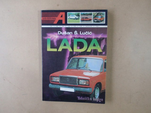 Dušan Lučić - LADA