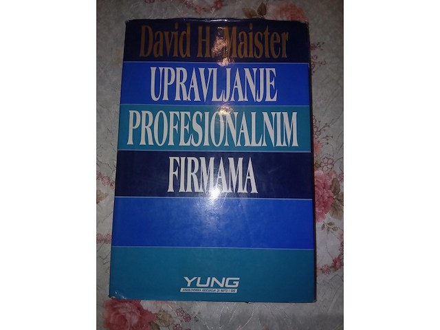 Upravljanje profesionalnim firmama D.Maister
