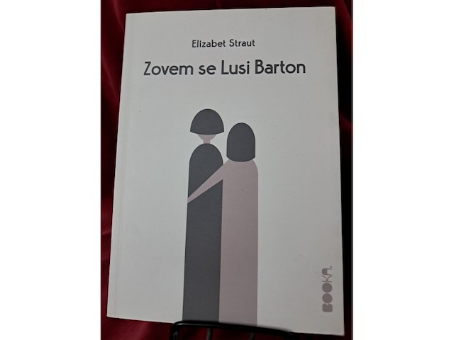 Zovem se Lusi Barton - Elizabet Straut
