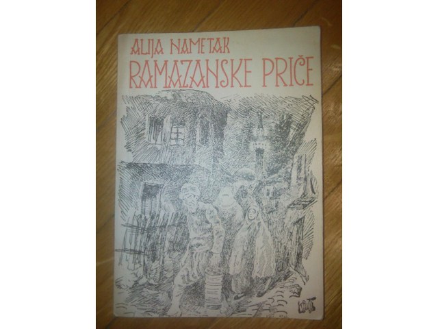Ramazanske price - Alija Nametak