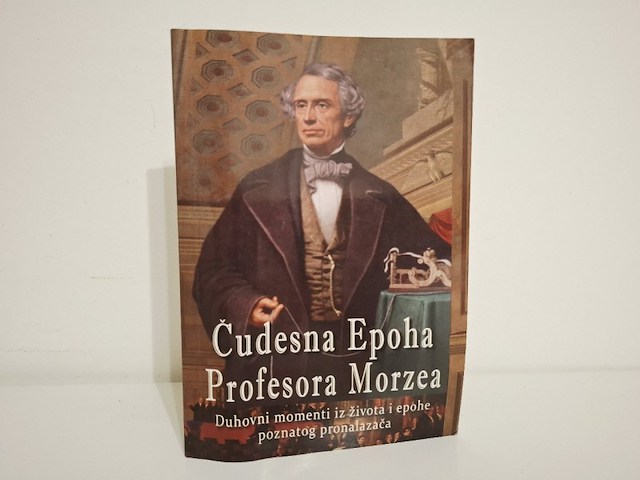 Čudesna Epoha profesora Morzea