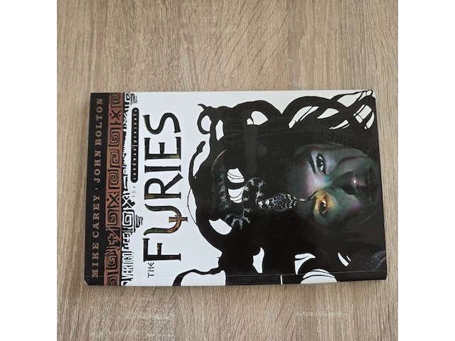 The Furies TPB by Mike Carey and John Bolton (Vertigo)