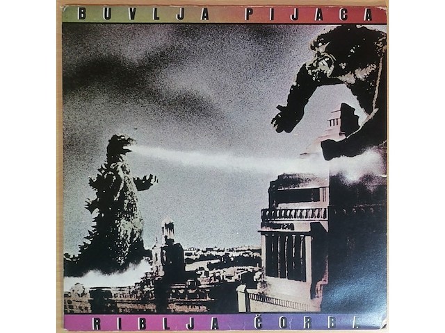 LP RIBLJA ČORBA - Buvlja pijaca (1982) ODLIČNA