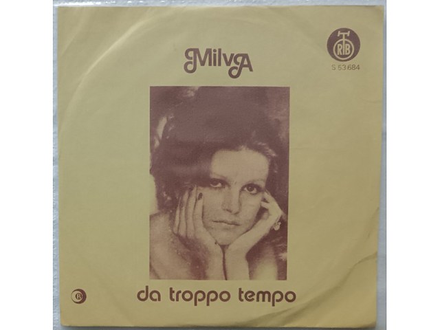 MILVA  -  DA  TROPPO  TEMPO