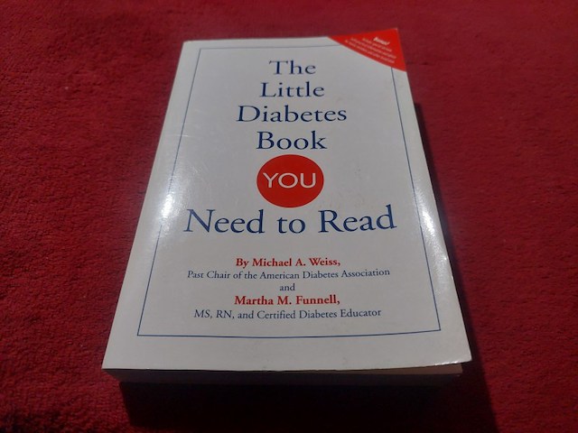 The Little Diabetes Book You Need to Read Weiss M.