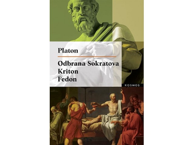 Odbrana Sokratova; Kriton; Fedon