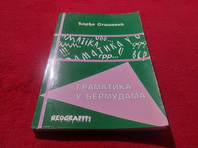 Gramatika u bermudama Đorđe Otašević