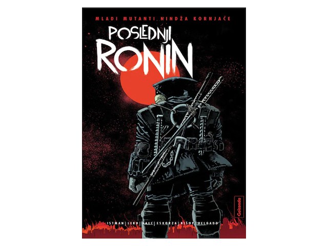 TMNT: Poslednji ronin 1 Integral
