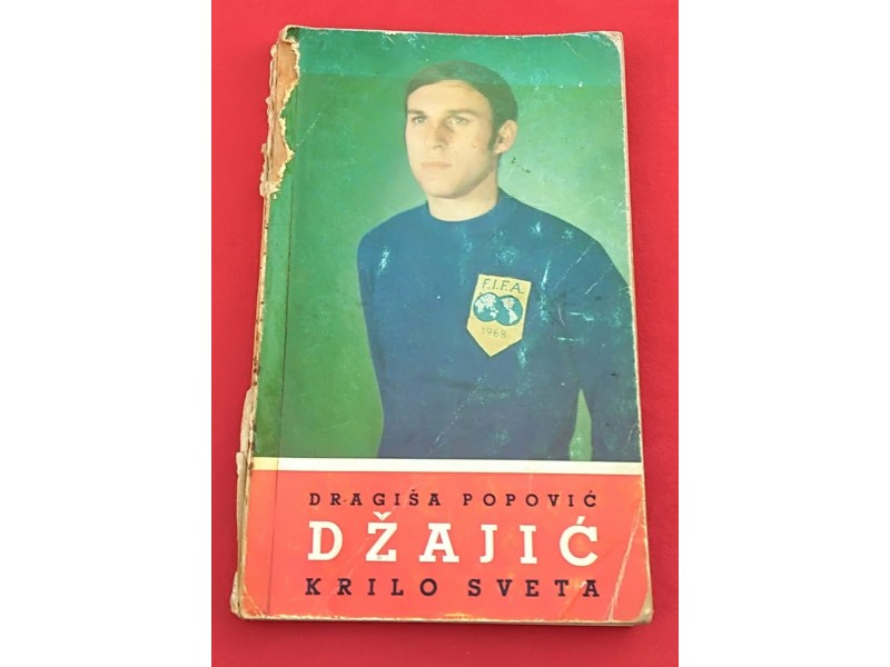 Džajić krilo sveta Dragiša Popović